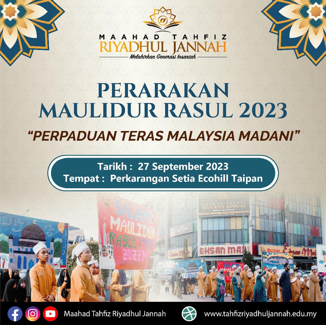 Majlis Sambutan Maulidur Rasul 1445H/2023M – MAAHAD TAHFIZ RIYADHUL JANNAH